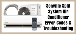 Senville AC Split System Error Codes
